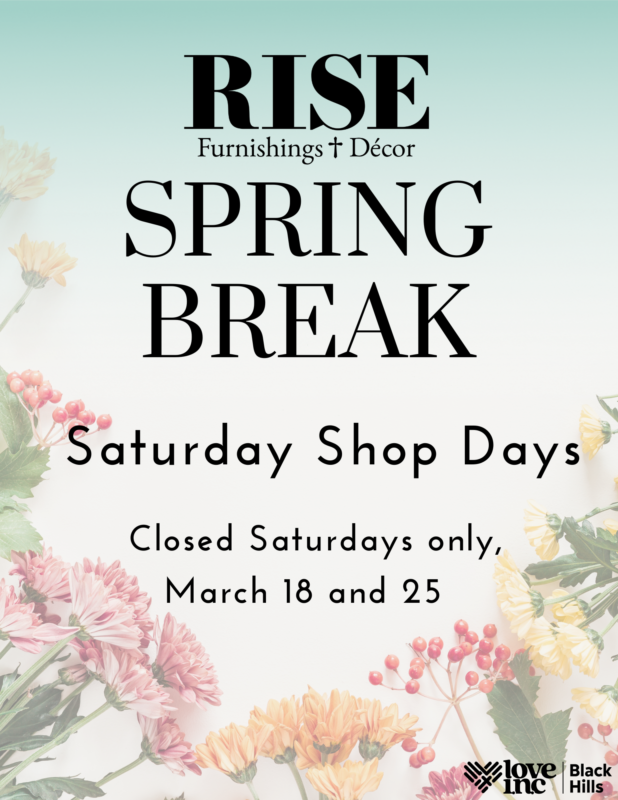 Rise Springbreak | Love INC of the Black Hills